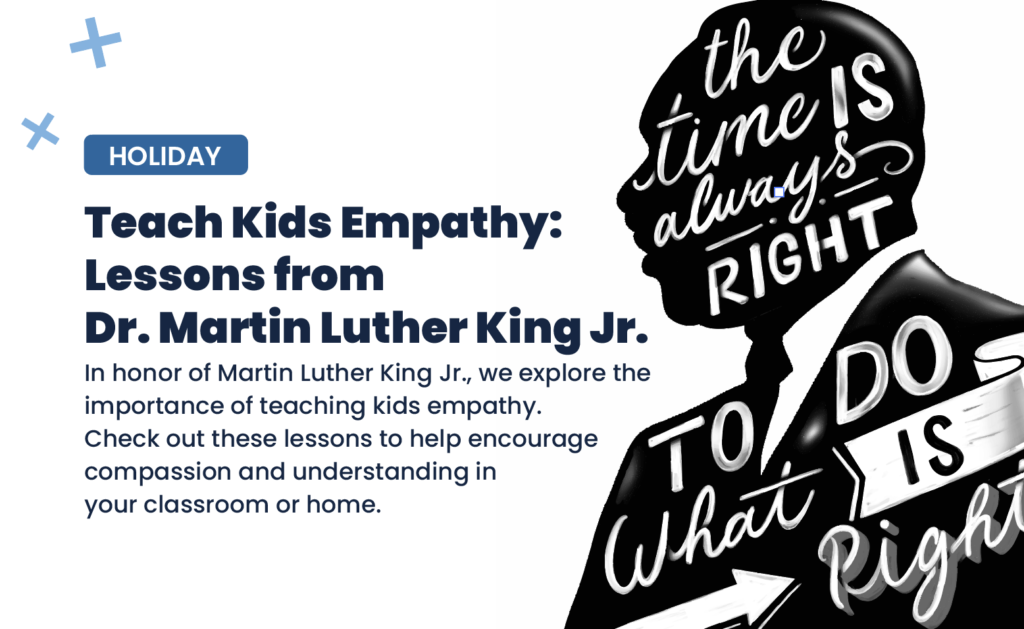 Teach Kids Empathy: Lessons from Dr. Martin Luther King Jr. - KidKare