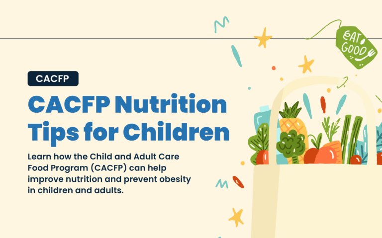 CACFP Nutrition Tips for Children - KidKare
