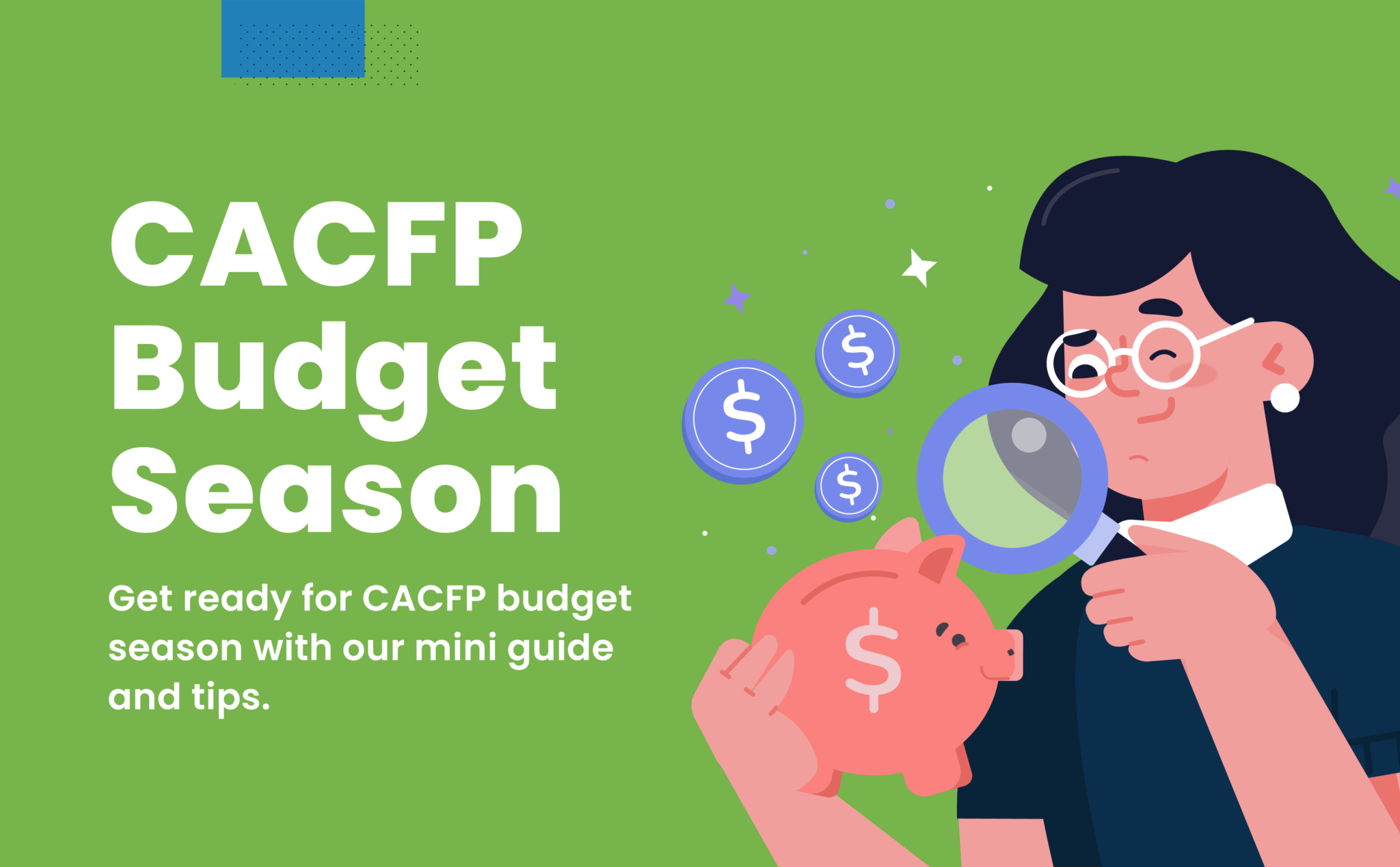 CACFP Budget Season - KidKare