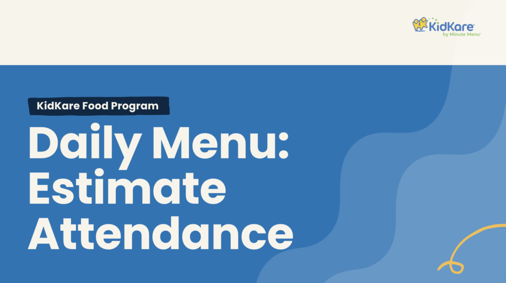 KidKare Food Program Trainings - KidKare