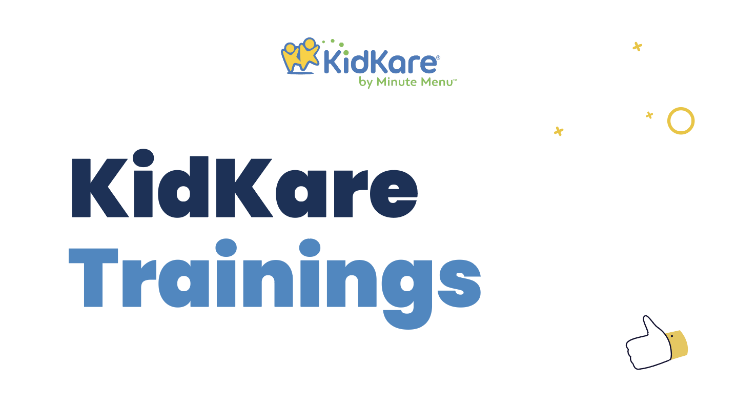 KidKare Food Program Trainings - KidKare