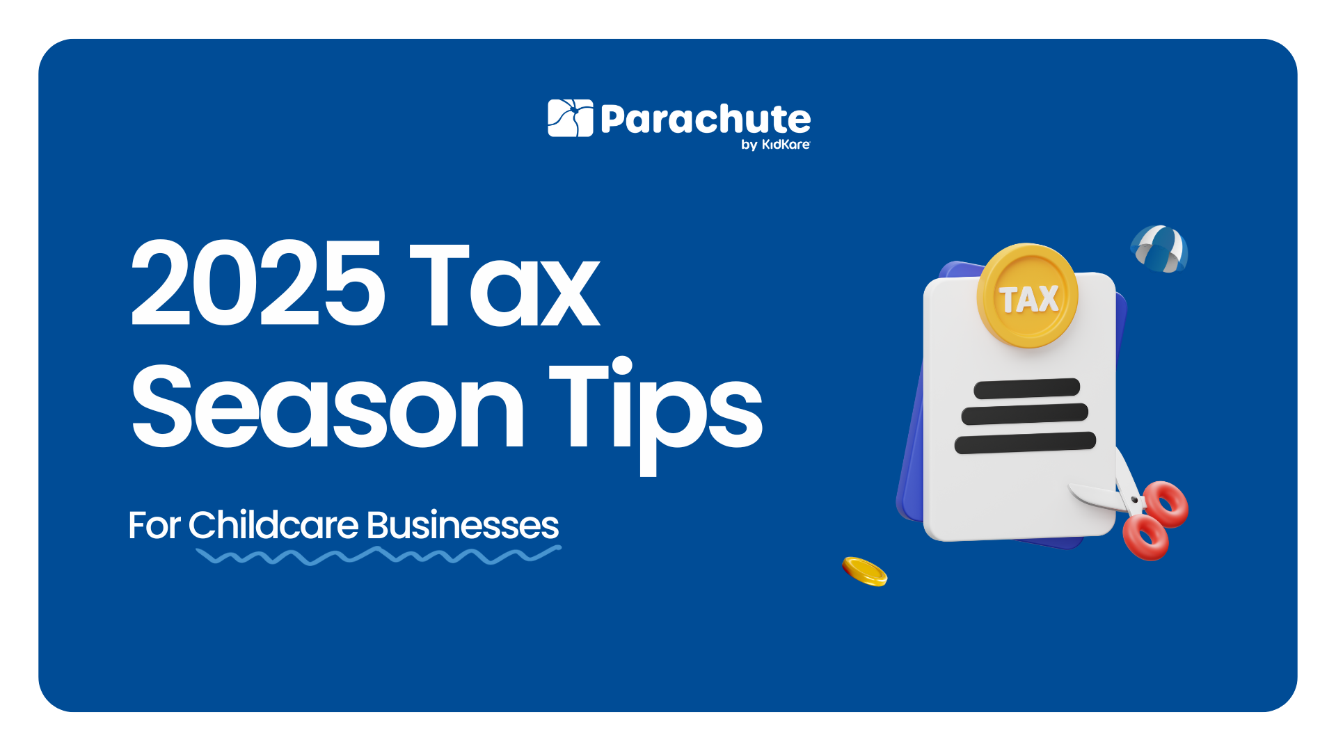 2025 Tax Season Tips - KidKare