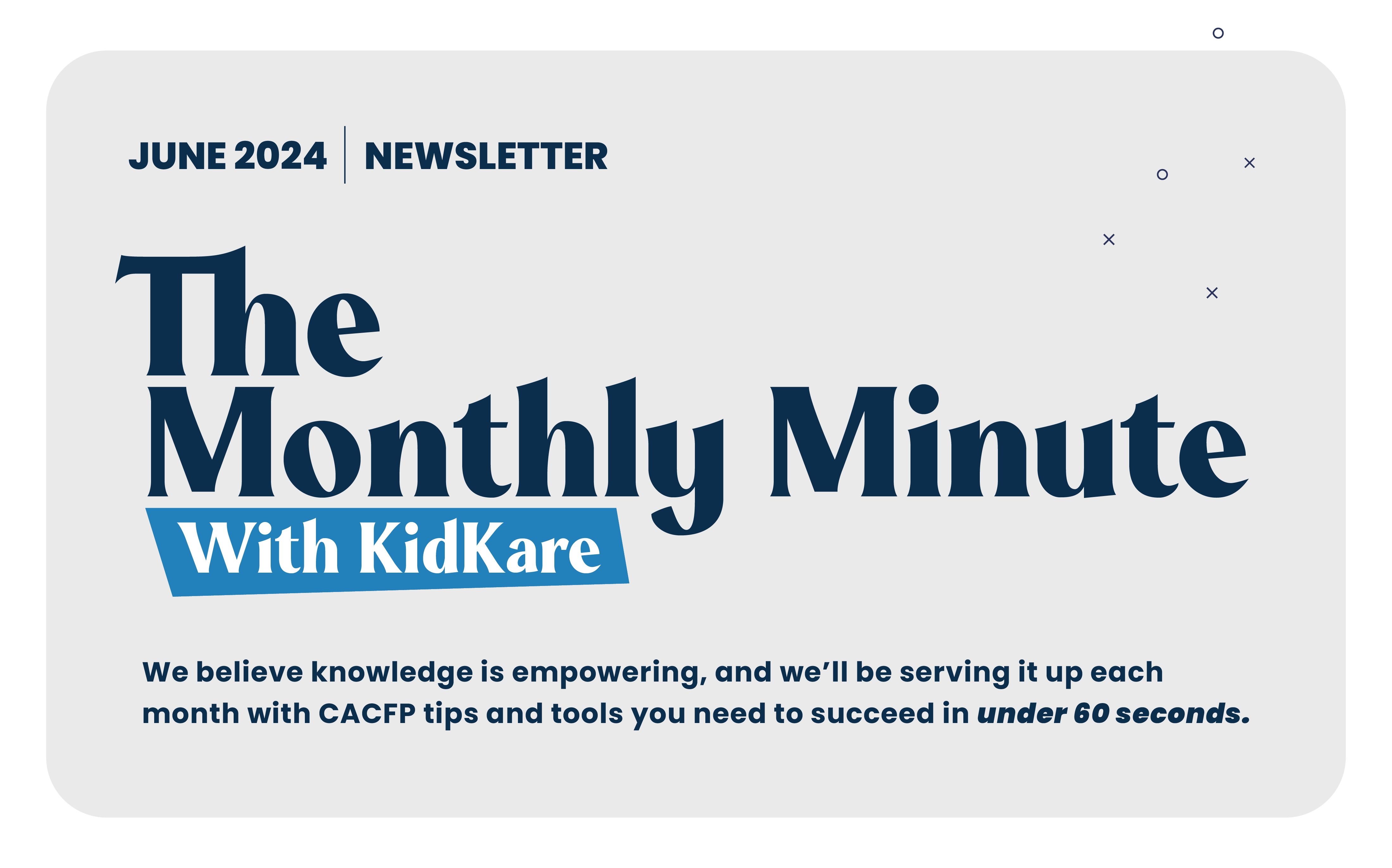 KidKare Newsletter June 2024 - KidKare