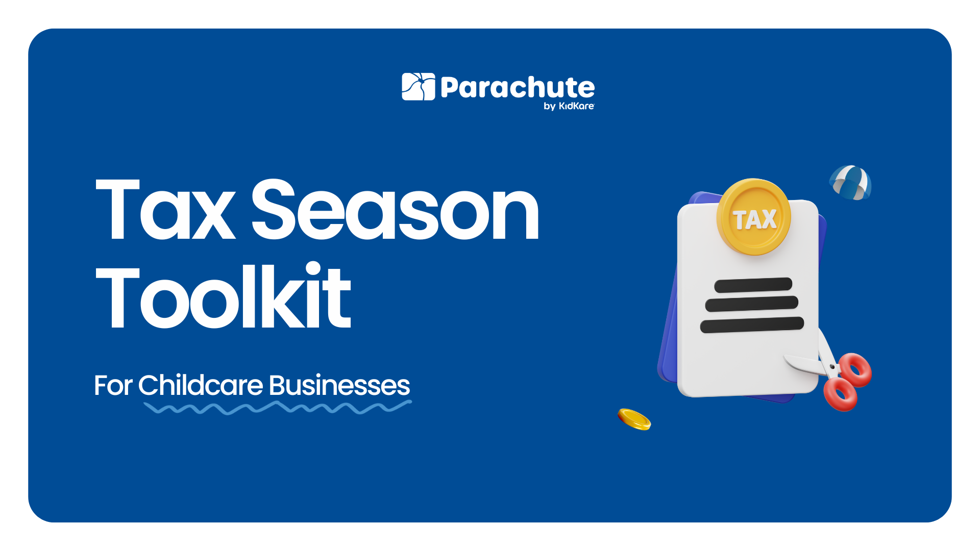 Tax Season Toolkit - Parachute