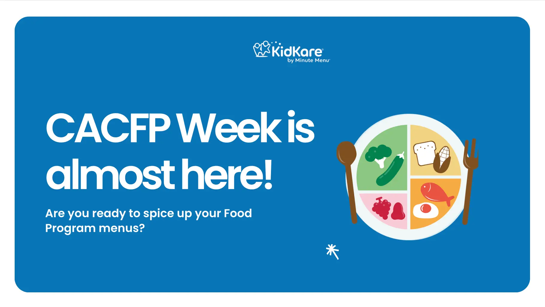 CACFP Week - KidKare