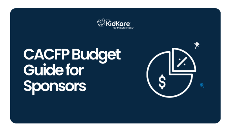CACFP Budget Guide for Sponsors - KidKare
